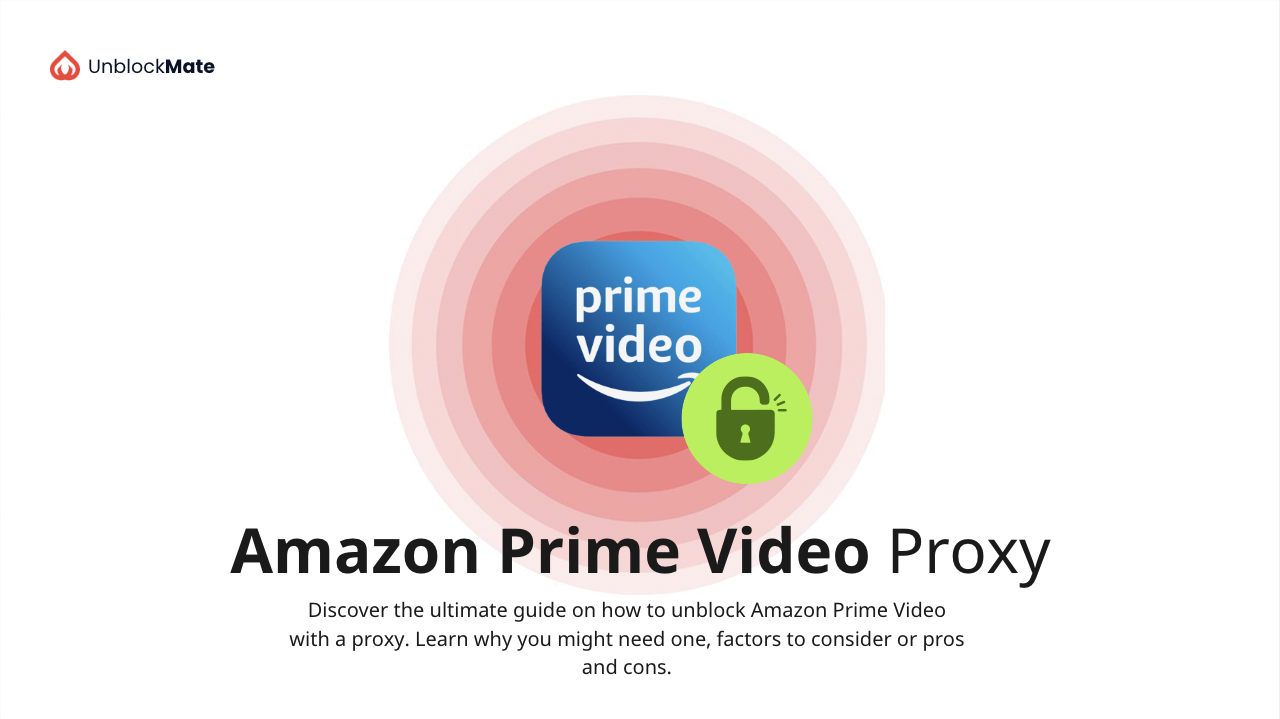 Amazon Prime Video Proxy - Unblock Access on Amazon Prime Video ...
